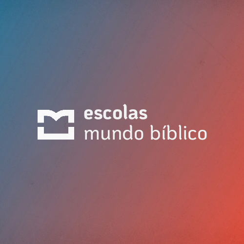 Escolas Mundo Bíblico - Mundo Bíblico | Hotmart