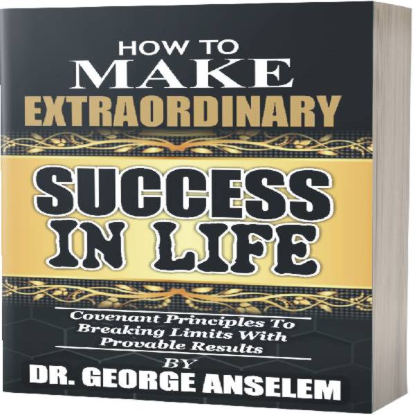 HOW TO MAKE EXTRAORDINARY SUCCESS IN LIFE - George Anselem | Hotmart