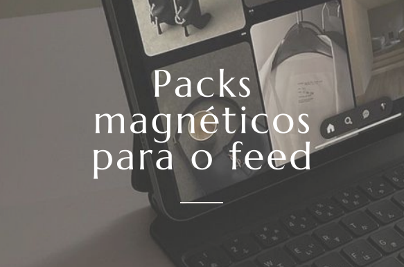 Packs Magnéticos para Feed - Daniela Rodrigues | Hotmart