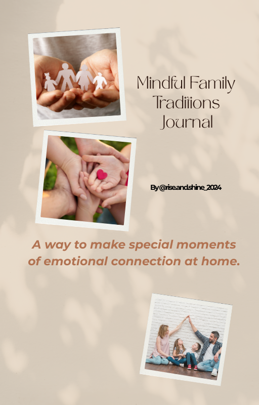 Mindful Family Traditions Journal - Carolina Gonzales | Hotmart