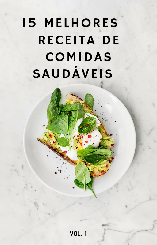 15 MELHORES RECEITA DE COMIDAS SAUDÁVEIS - Ryan Pereira dos Santo...