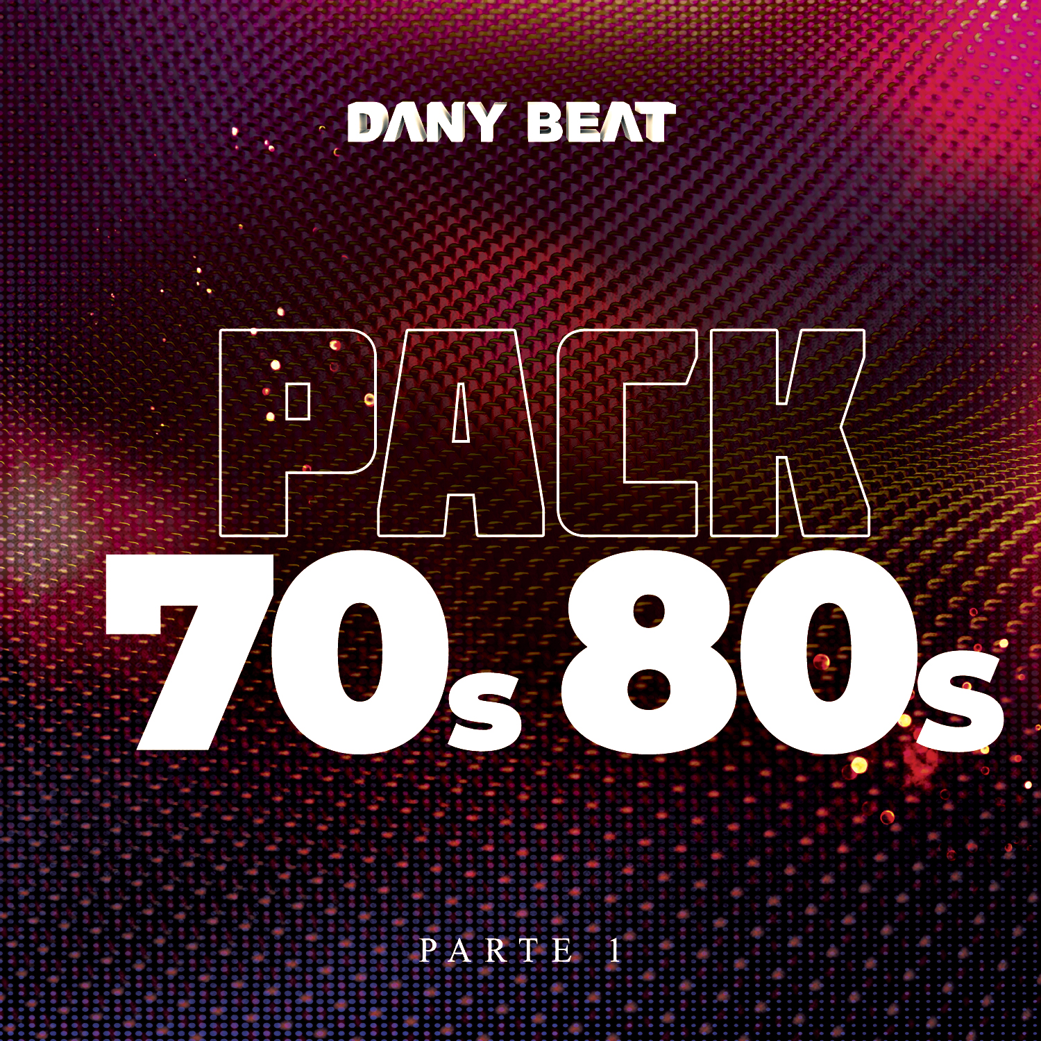 PACK 70s 80s (PRODUCED DANY BEAT)