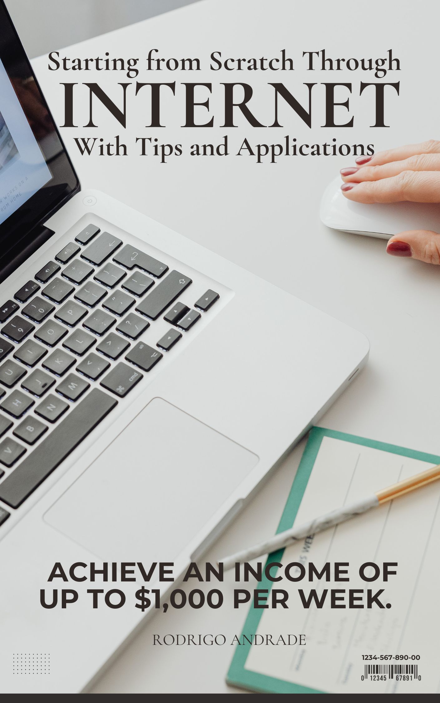 Starting from Scratch Through internet With Tips and Applications ...