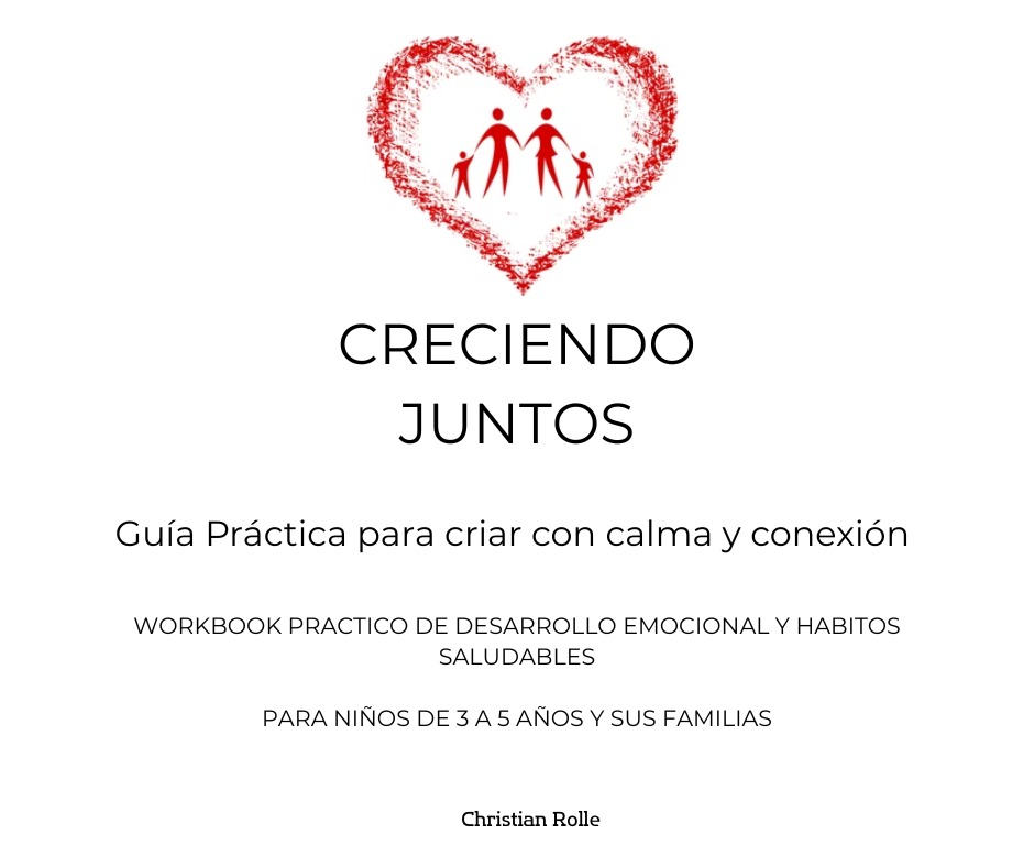 Criando con calma: Workbook emocional para niños de 3 a 5 años - Ch...