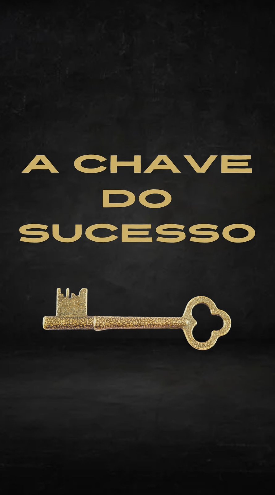 A CHAVE DO SUCESSO - LAIS CAPELARI