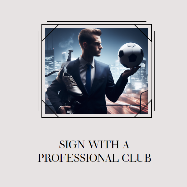 Course - Sign with a Professional Club