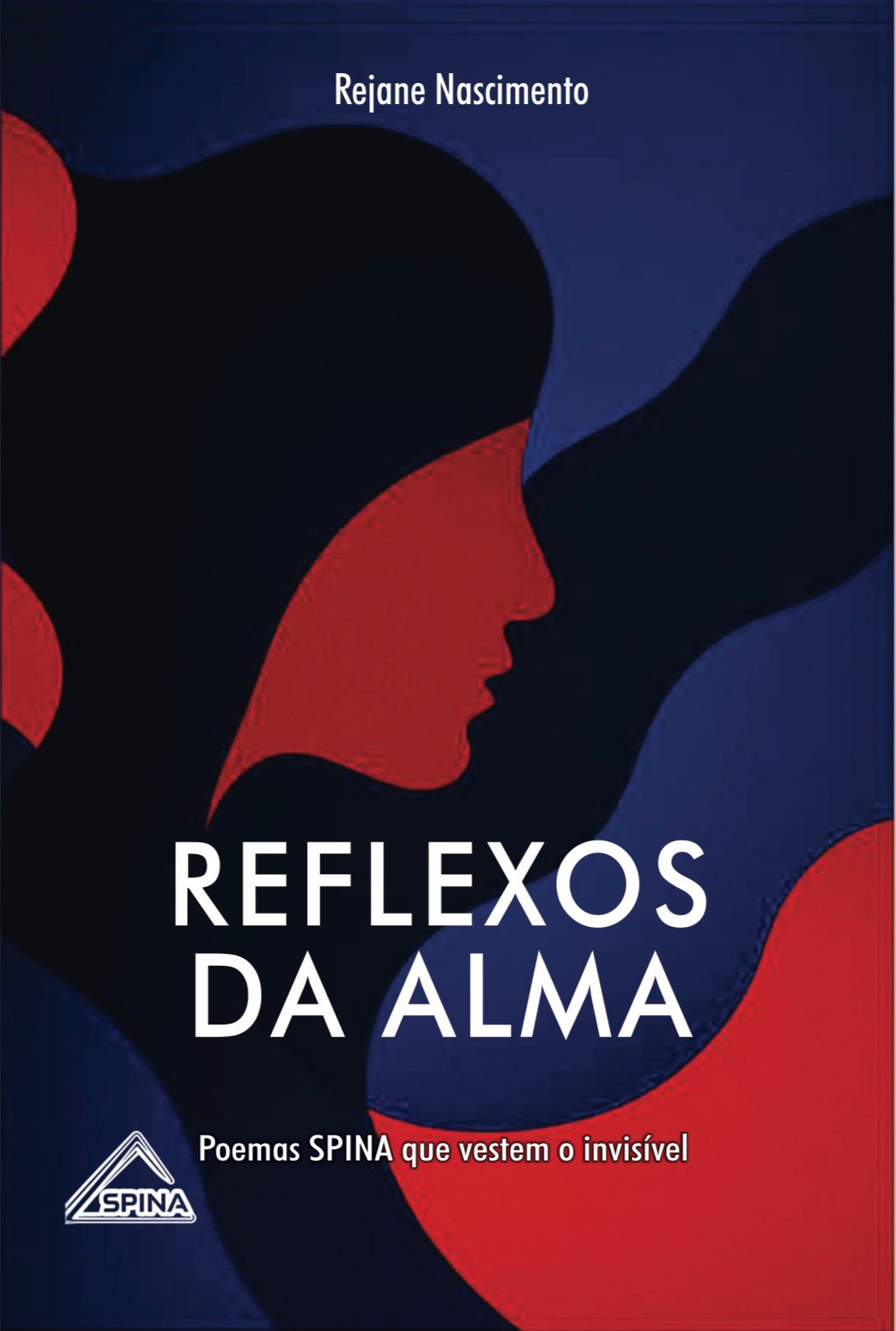 Livro: Reflexos da Alma - Rejane Nascimento - Rejane Nascimento | H...