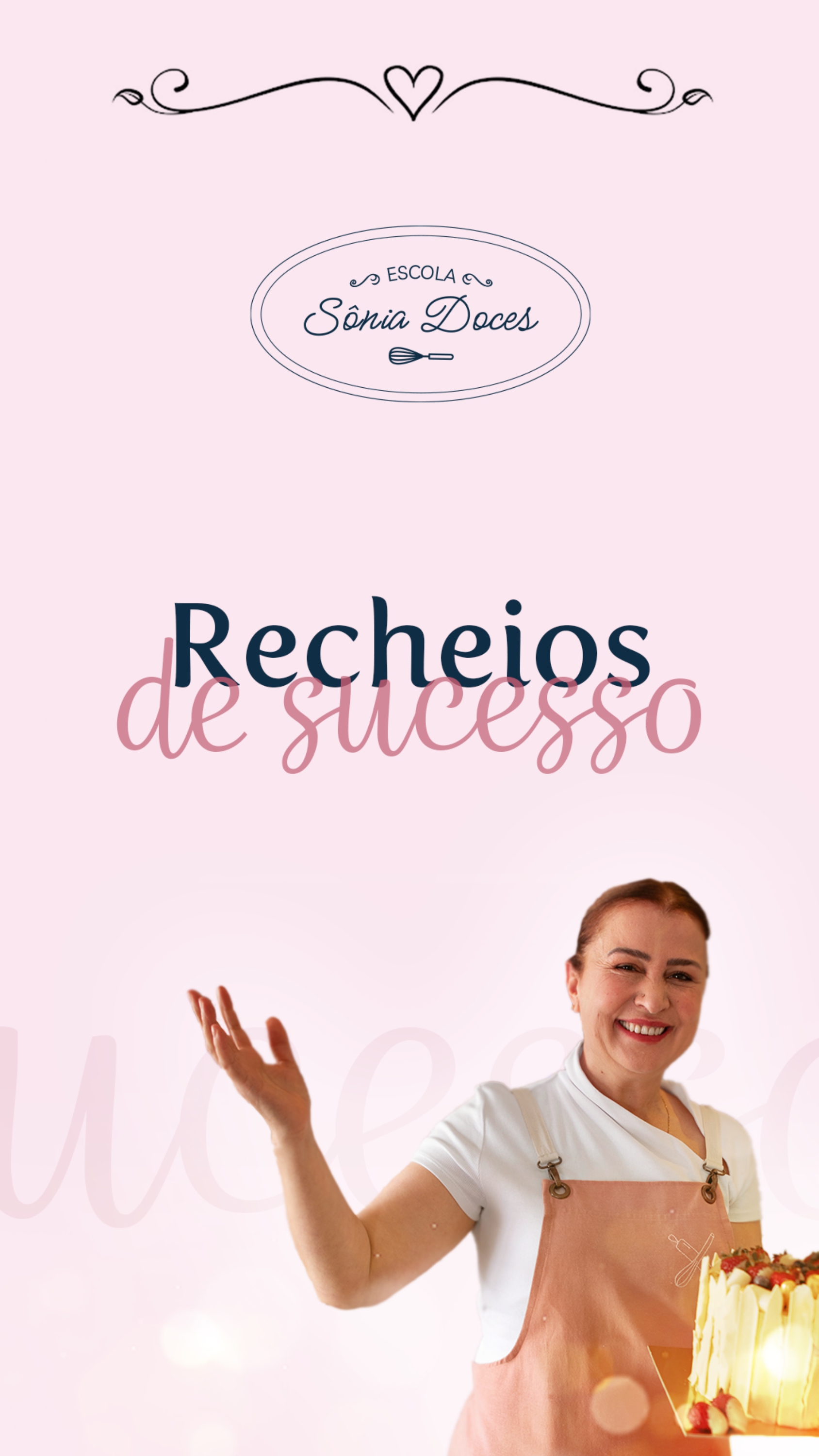 Apostila Recheios de Sucesso 2025 - Escola Sônia Doces - Agência Ru...