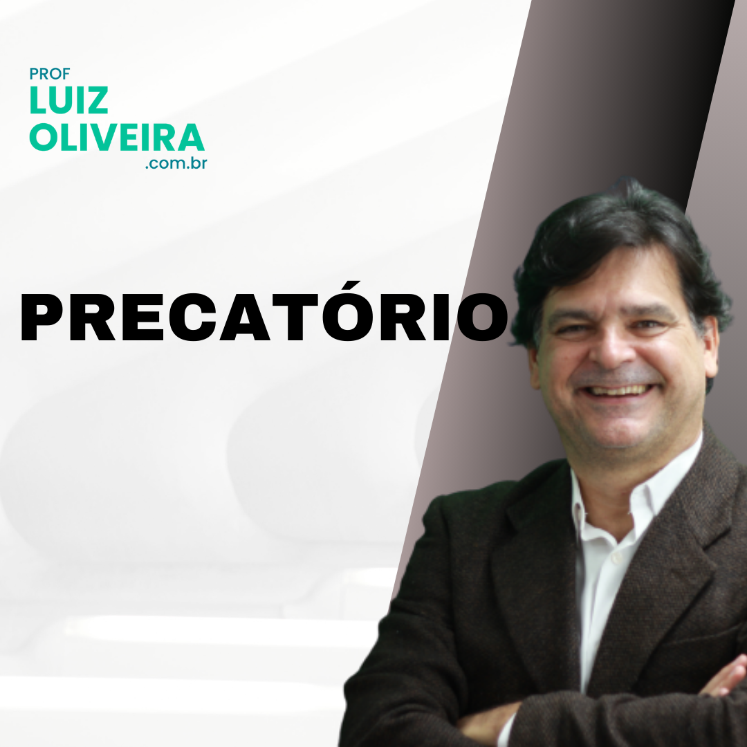 Curso de Precatório - Luiz Oliveira Castro Jungstedt | Hotmart
