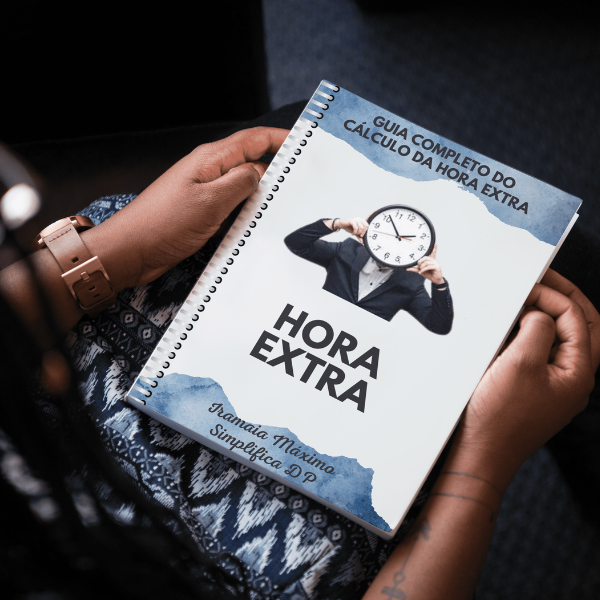 E-book _ Guia Completo do Cálculo de Hora Extra - Simplifica DP_Ira...