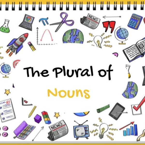 Lesson plan: The Plural of Nouns