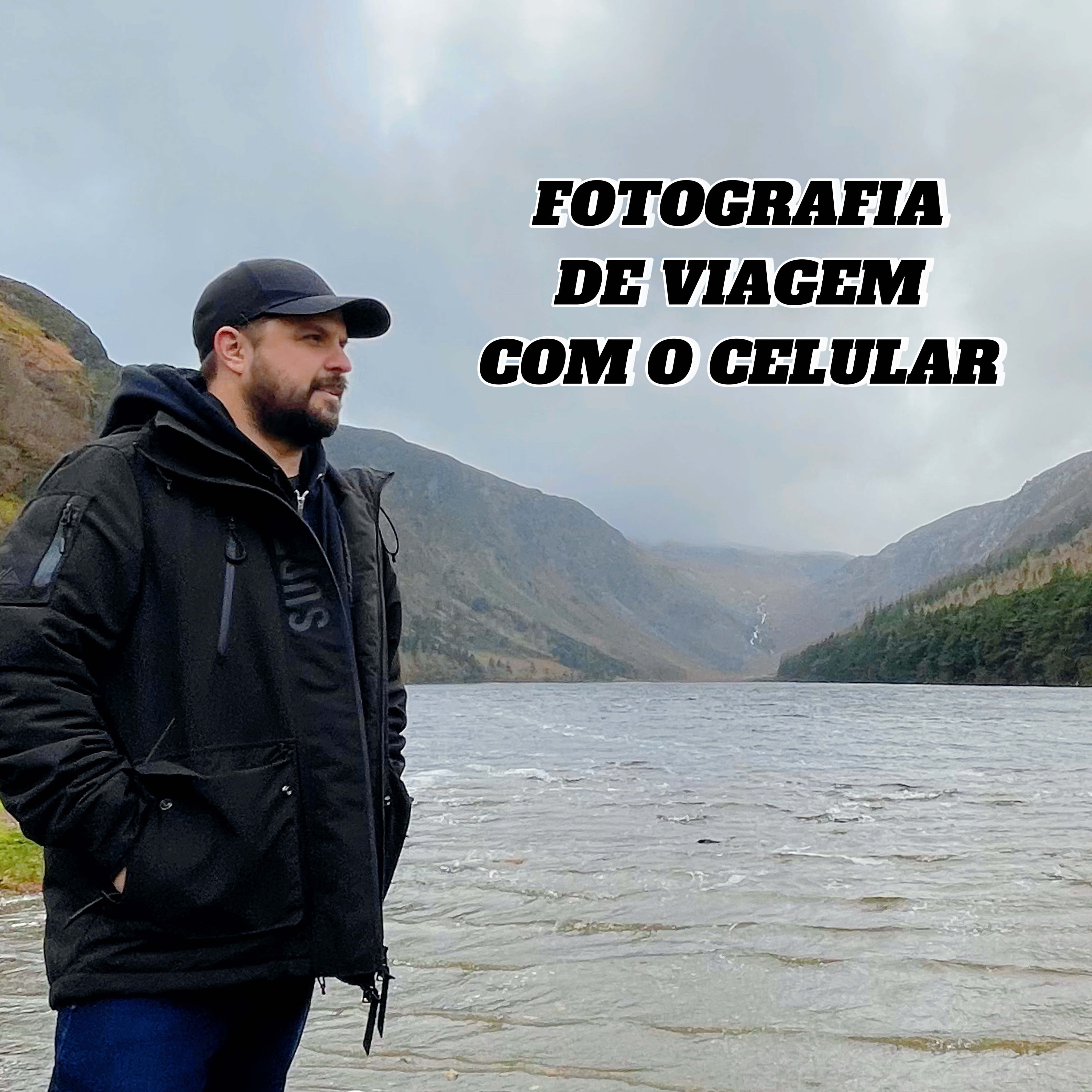 Fotografia de Viagens com o Celular 1.0 - Dayvison Domingues | Hotmart