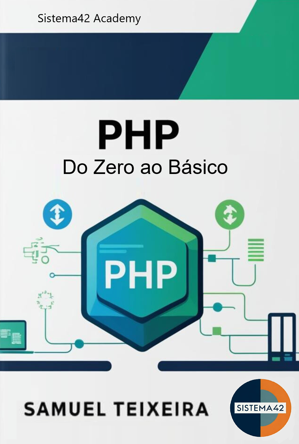 PHP - Do Zero ao Básico - Samuel Teixeira | Hotmart