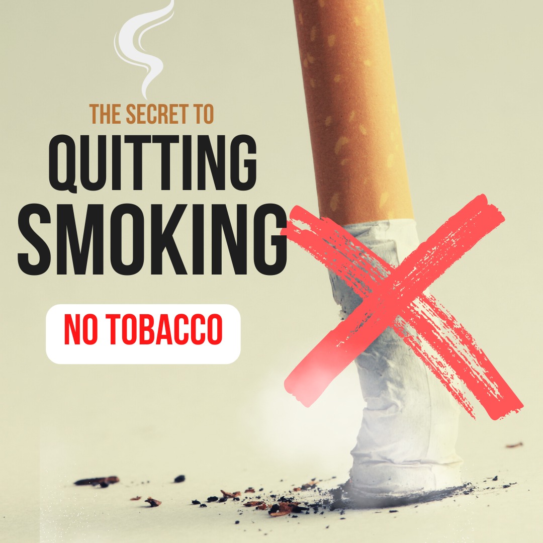 The secret to quitting smoking.