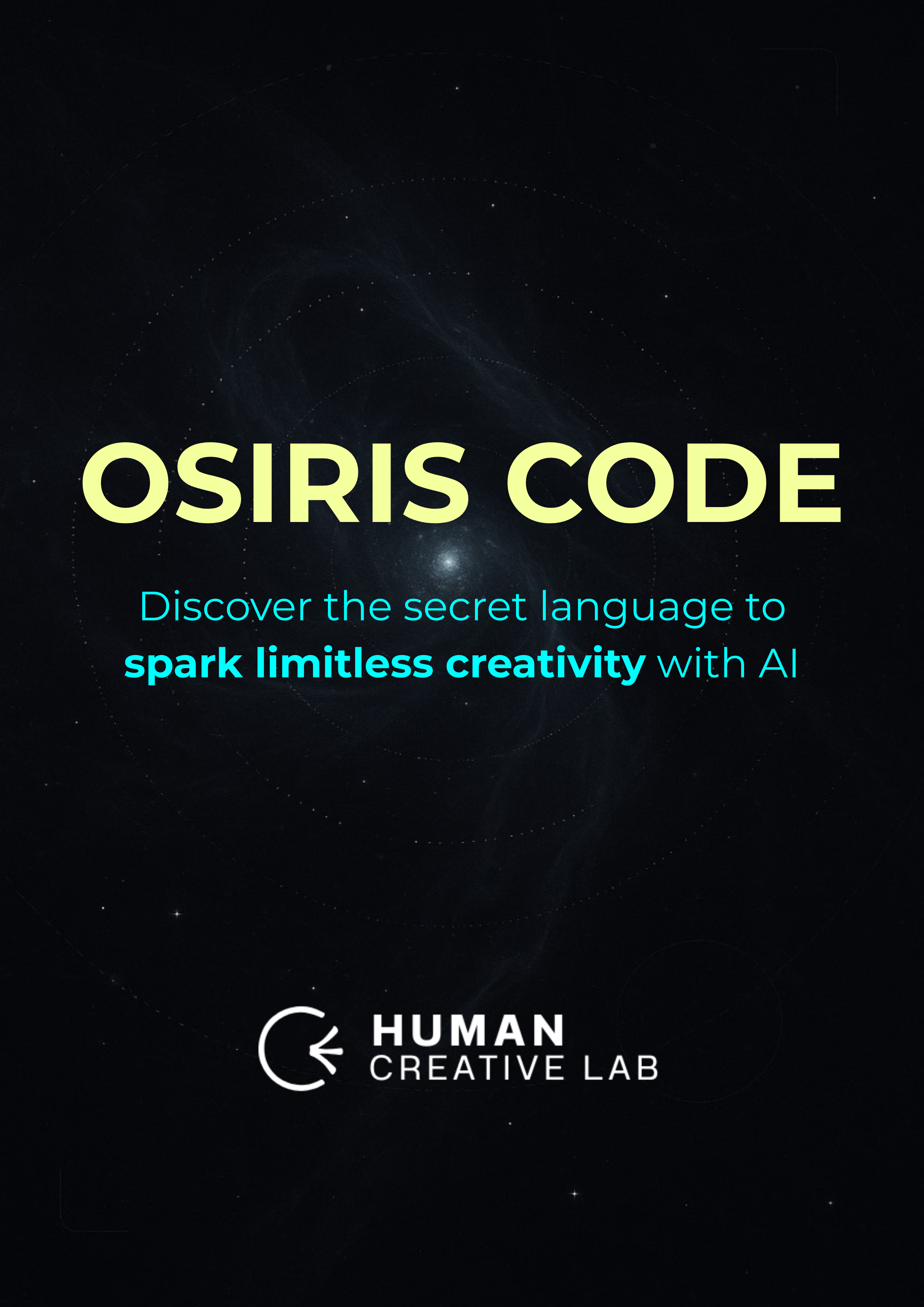 OSIRIS CODE: Discover the secret language to spark limitless creati...