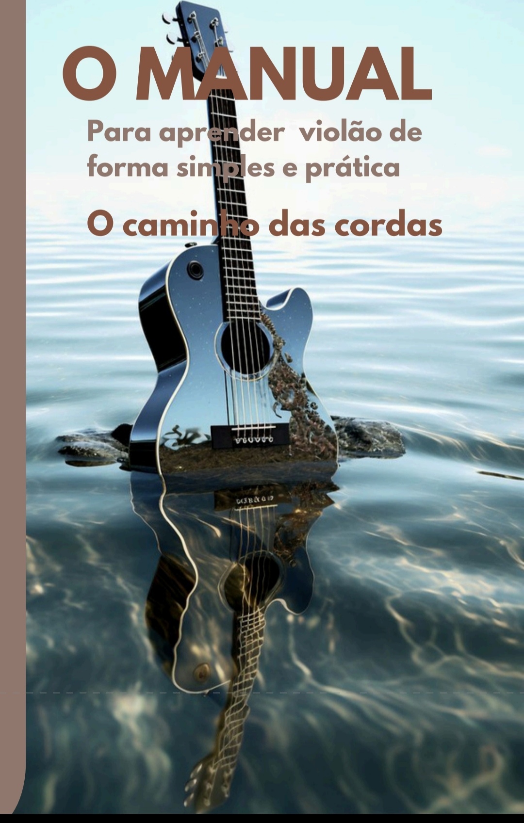 O manual para aprender violão de forma simples e prática - Mateus ...