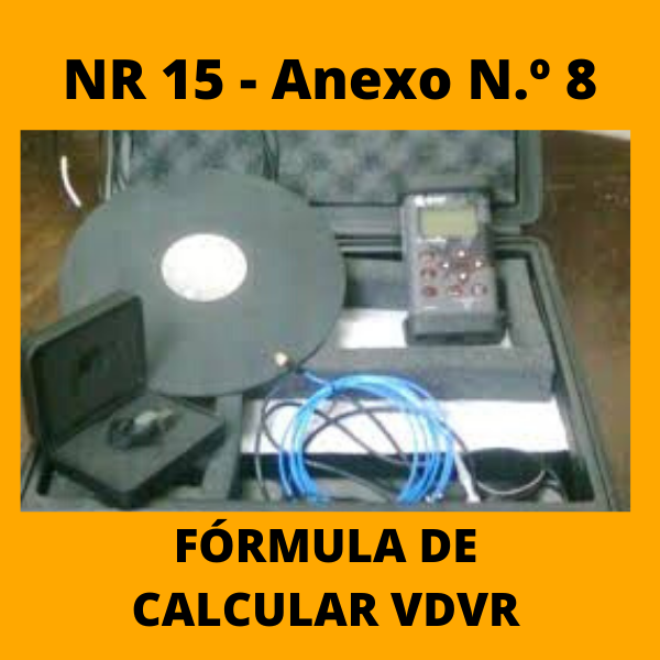 Vibração de Corpo Inteiro - Fórmula de Calcular o VDVR - em Excel ...