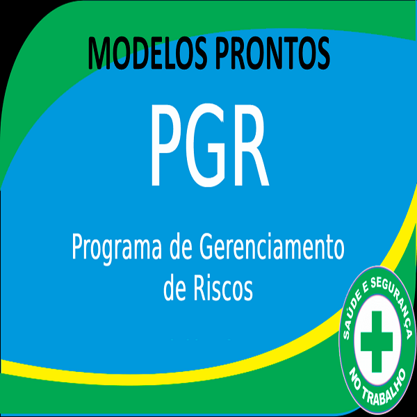 PROGRAMA DE GERENCIAMENTO DE RISCOS (PGR) - 43 MODELOS EDITÁVEIS