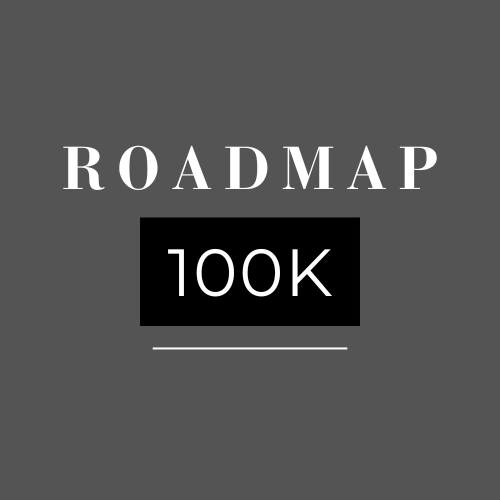 ROADMAP A 100K