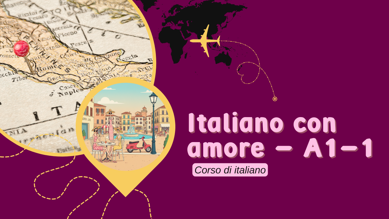 Italiano con Amore – Nivel A1-1 - Casa Provitali | Hotmart
