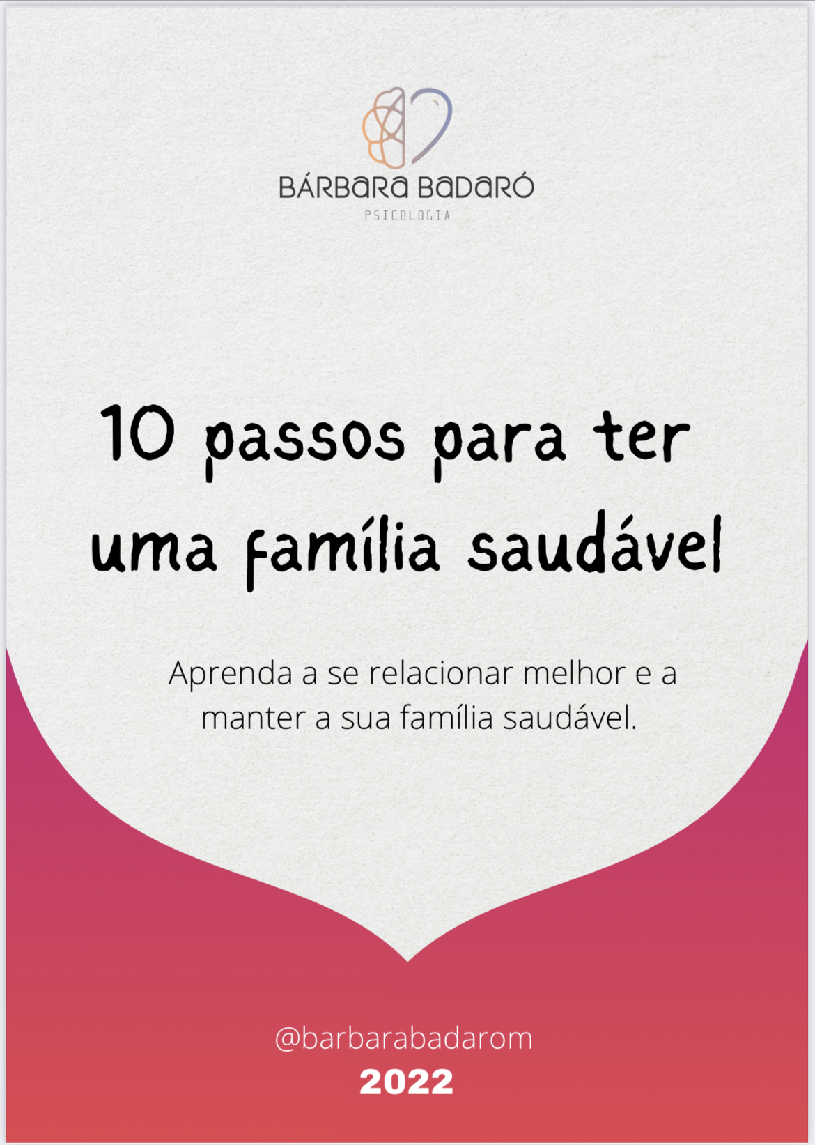 10 passos para ter uma família saudável - Barbara badaro | Hotmart