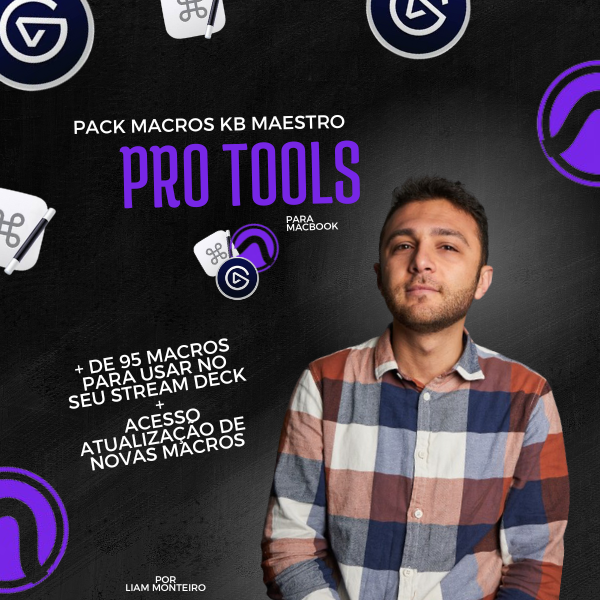 Pro Tools Macros para Elgato Stream Deck - Liam Monteiro | Hotmart