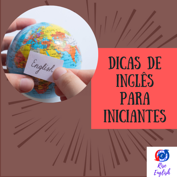 Dicas para melhorar o Inglês