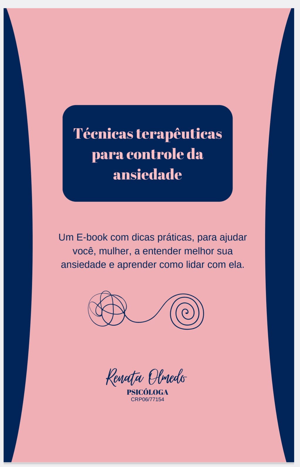 Técnicas terapêuticas para controle da ansiedade - Renata Olmedo