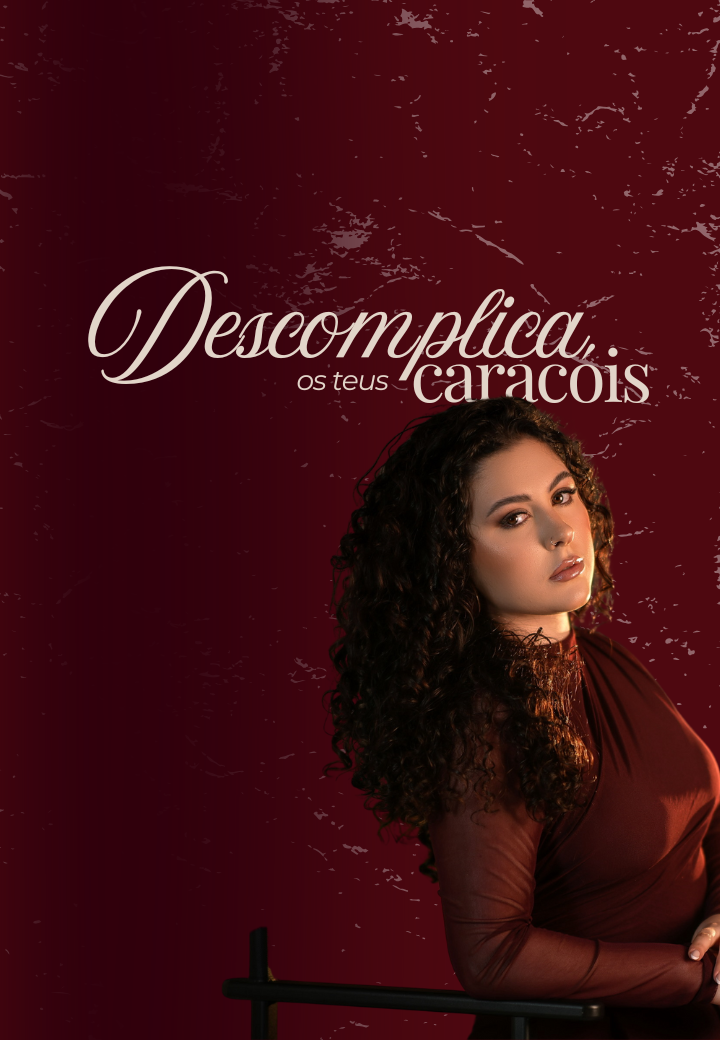 Descomplica os teus caracóis