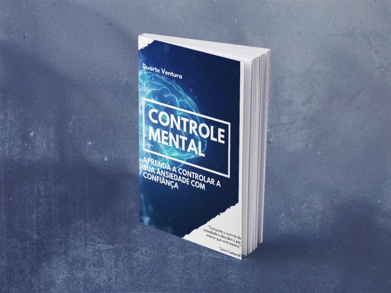 Controle Mental - Aprenda a Controlar sua Ansiedade com Confiança