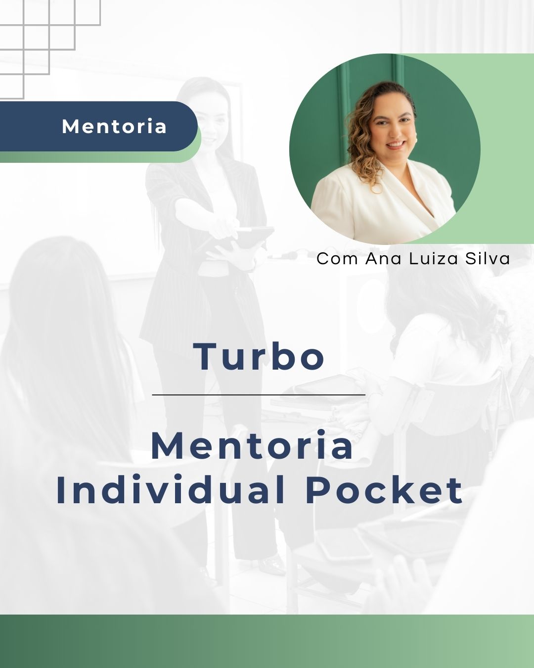 Mentoria Turbo - Mentoria Individual com 8 Encontros - Ana Luiza ...
