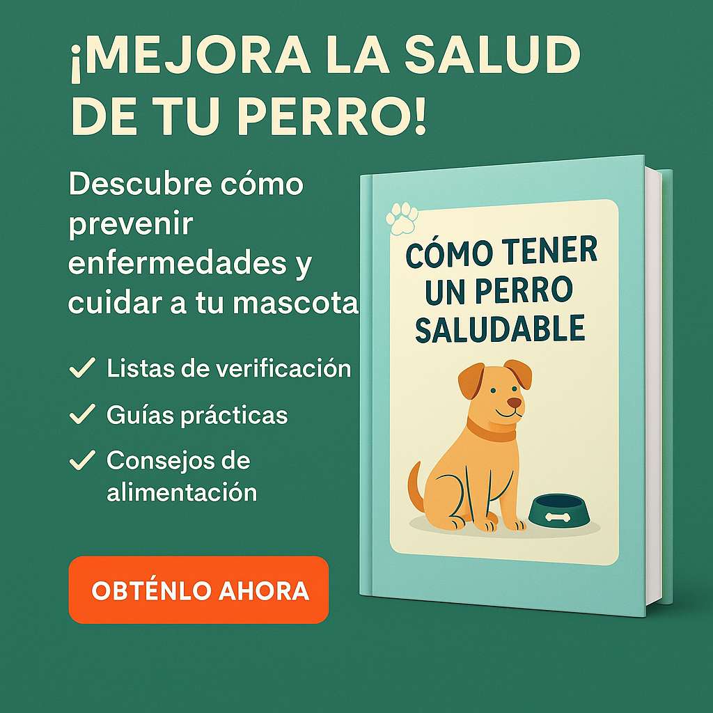 “Cómo Tener un Perro Saludable: La Guía Completa para Cuidar, Prote...