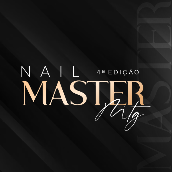 NAIL MASTER - EDIÇÃO 4