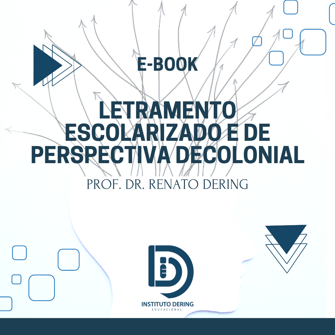 Letramento escolarizado e de perspectiva decolonial (E-book - Livro ...
