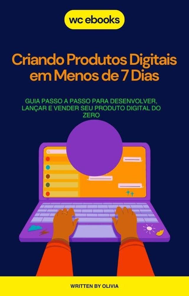 Criando Produtos Digitais em Menos de 7 Dias