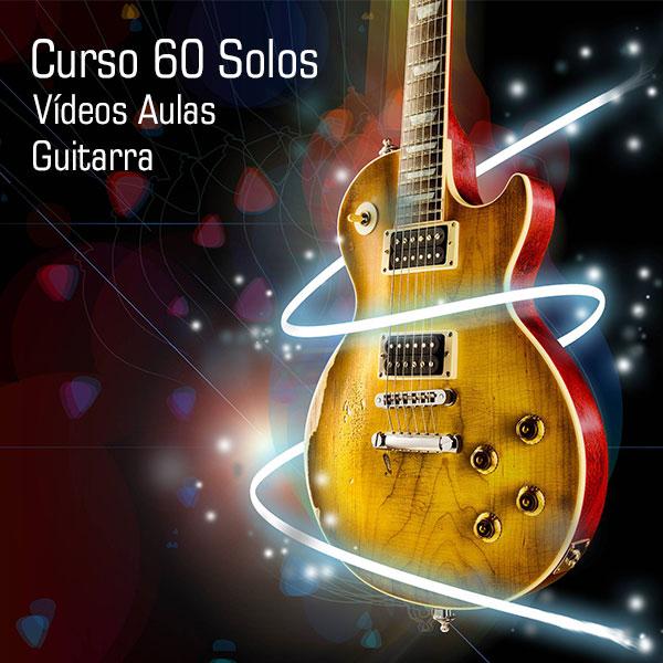 Curso 60 Solos de Guitarra - Vídeo Aulas