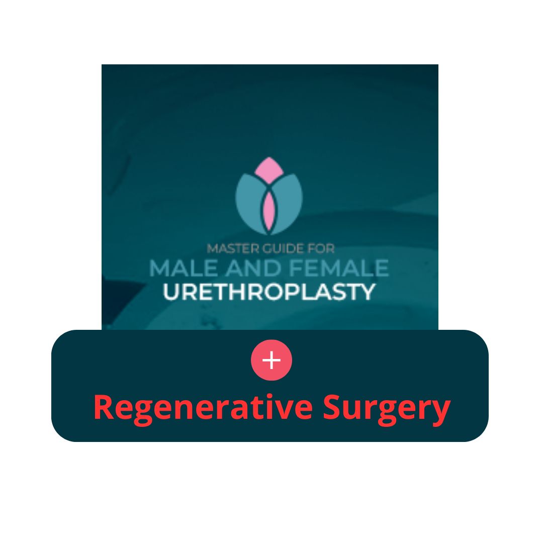 Master Guide Urethroplasty + Regenerative Surgery - Elisa Berdondin...