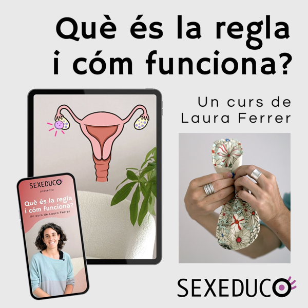 Què és la regla i com funciona? Un curs de Laura Ferrer. - Sexeduco...