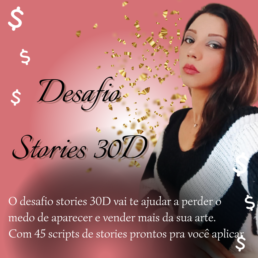Desafio Stories 30D