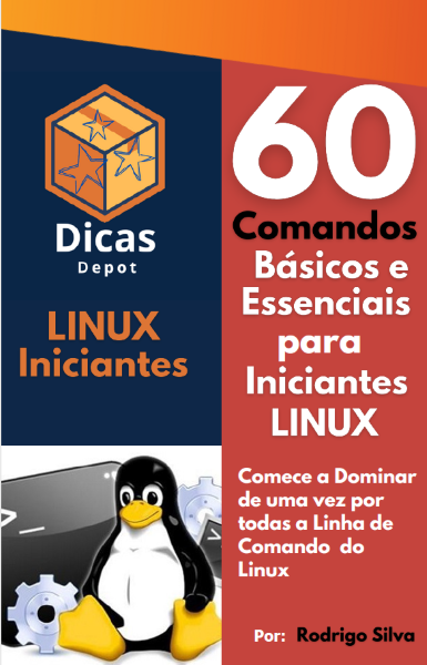 60 Comandos Essenciais para Iniciantes no LINUX - RODRIGO SILVA PIN...