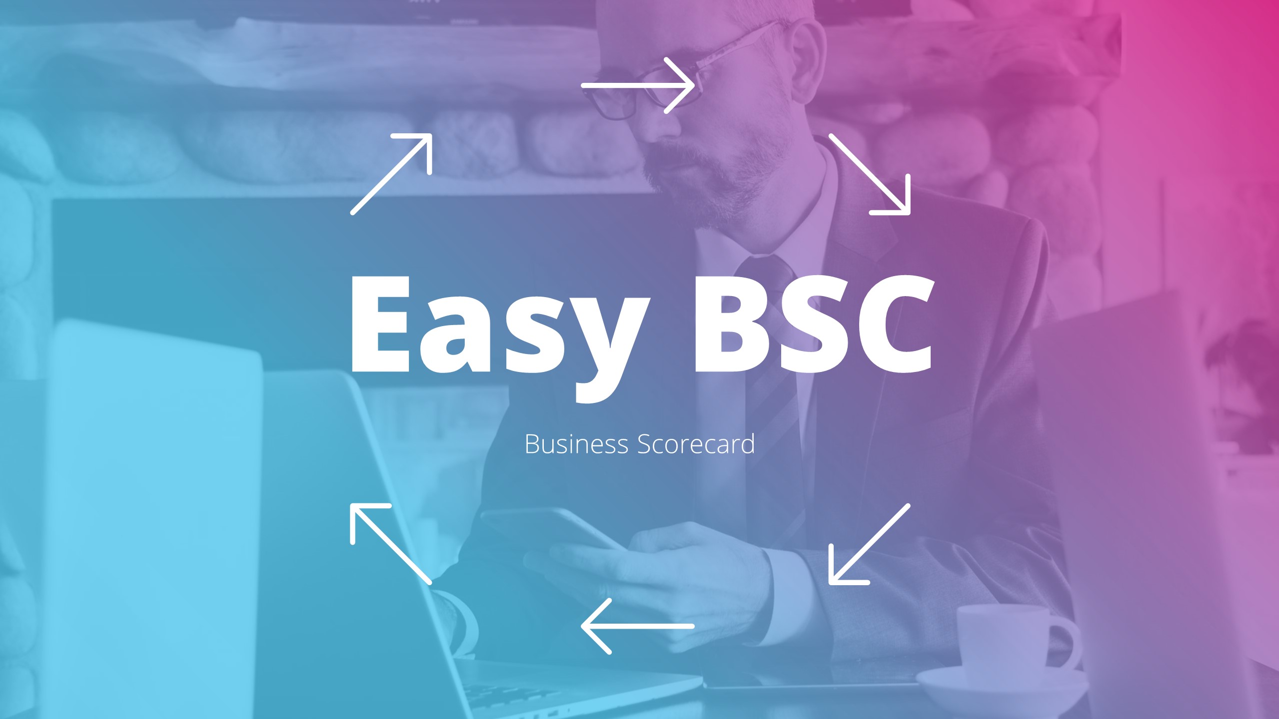 Apresentação de Balanced Scorecard – Easy BSC - Alain Fagner | Hotmart