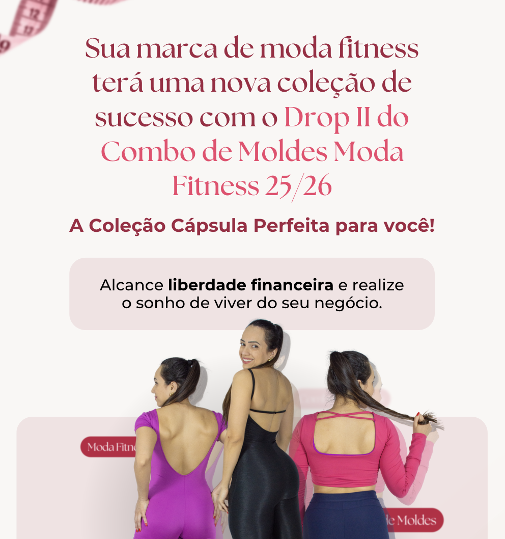 Drop II - Combo Moldes Fitness Coleção 25/26 - Caame Moldes | Hotmart
