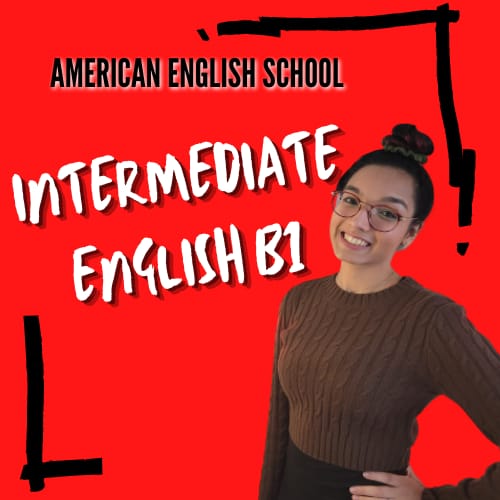 B1 Intermediate English Immersion Course