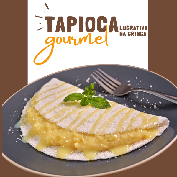 Tapiocaria Gourmet na Gringa - Enterprise Digital | Hotmart