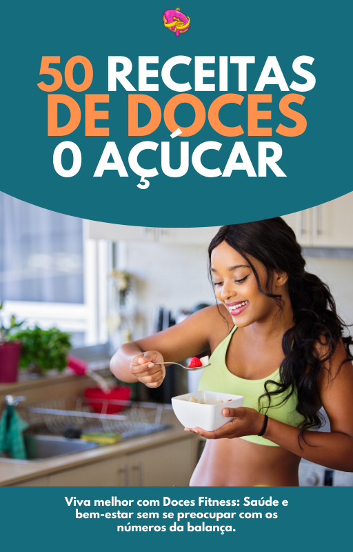50 Receitas de Doces 0 Açúcar - Ezilda Alvina da Costa | Hotmart