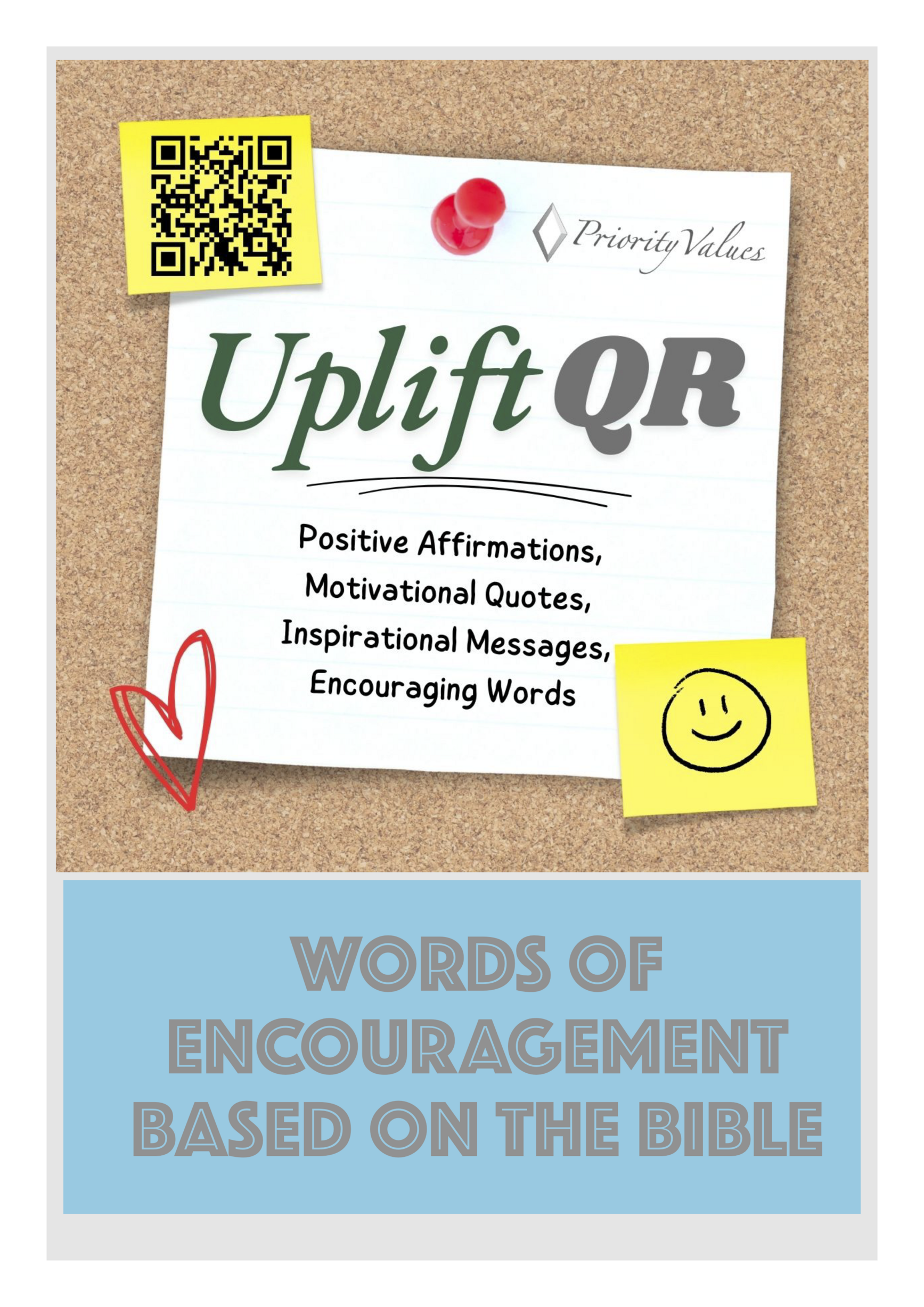 Uplift QR Words of Encouragement based on the Bible