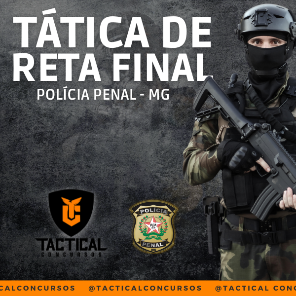 Tática de Reta Final - PSS PPMG - Tactical Concursos | Hotmart