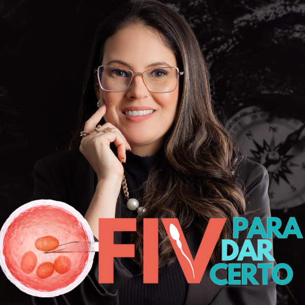 FIV PARA DAR CERTO - Flavia La Noce | Hotmart
