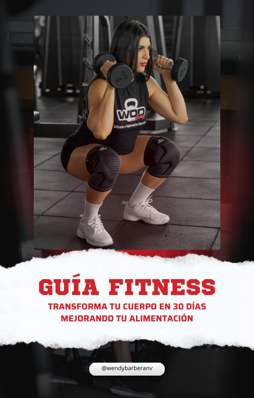 TRANSFORMA TU CUERPO EN 30 DÍAS MEJORANDO TU ALIMENTACIÓN - Wendy A...