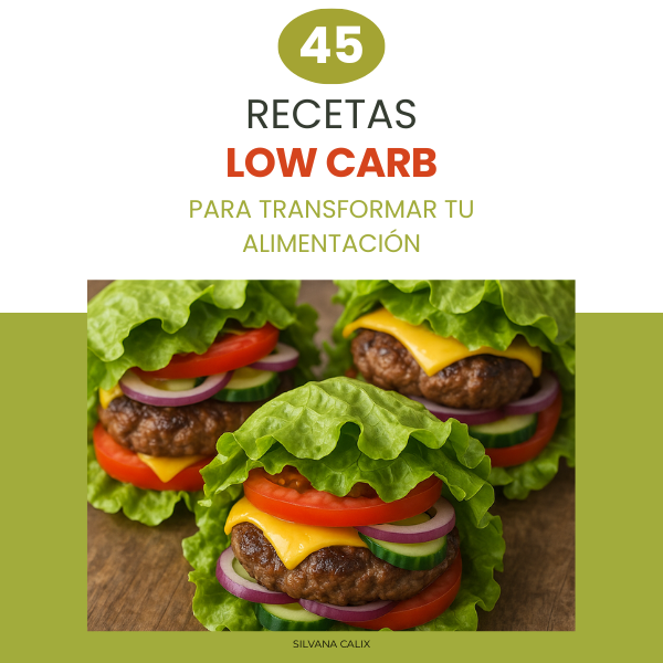 45 RECETAS LOW CARB PARA TRANSFORMAR TU ALIMENTACIÓN - Brisiana Inf...